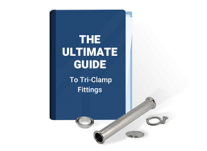 The Ultimate Guide to Tri-Clamp Fittings