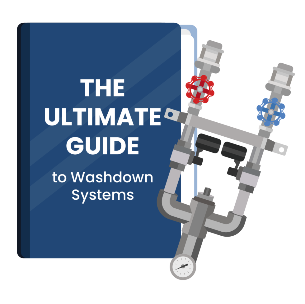 The Ultimate Guide to Washdown Systems | Sanitary Fittings